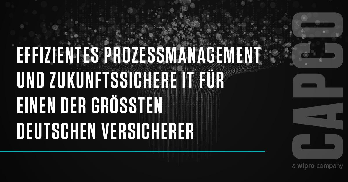 Wie Capco eine große deutsche Versicherung bei der Optimierung des ...