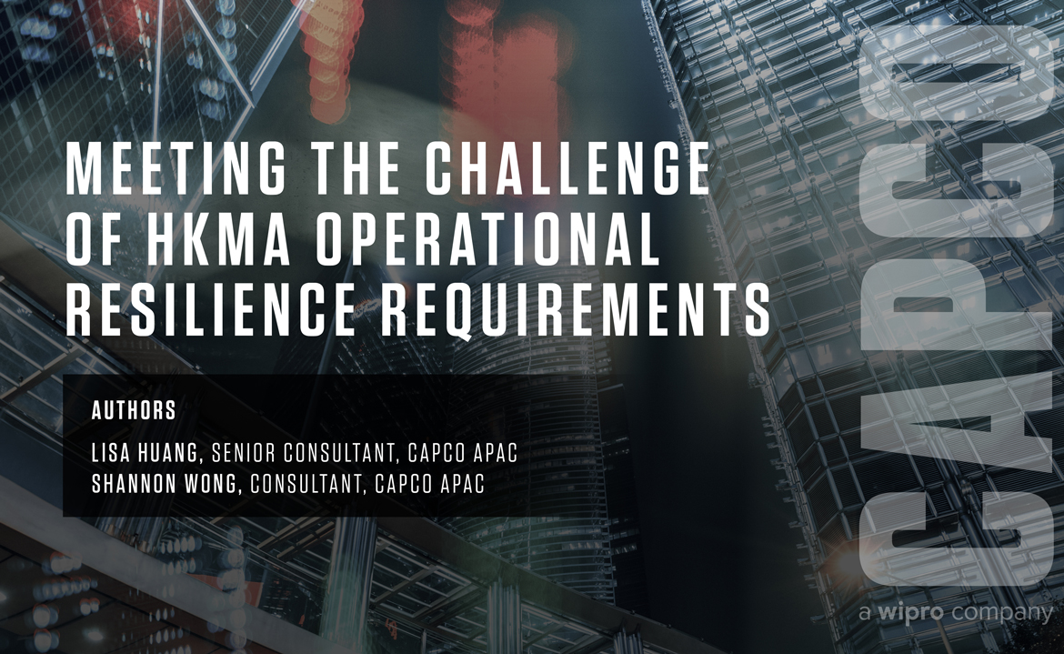 Meeting The Challenge Of HKMA Operational Resilience Requirements