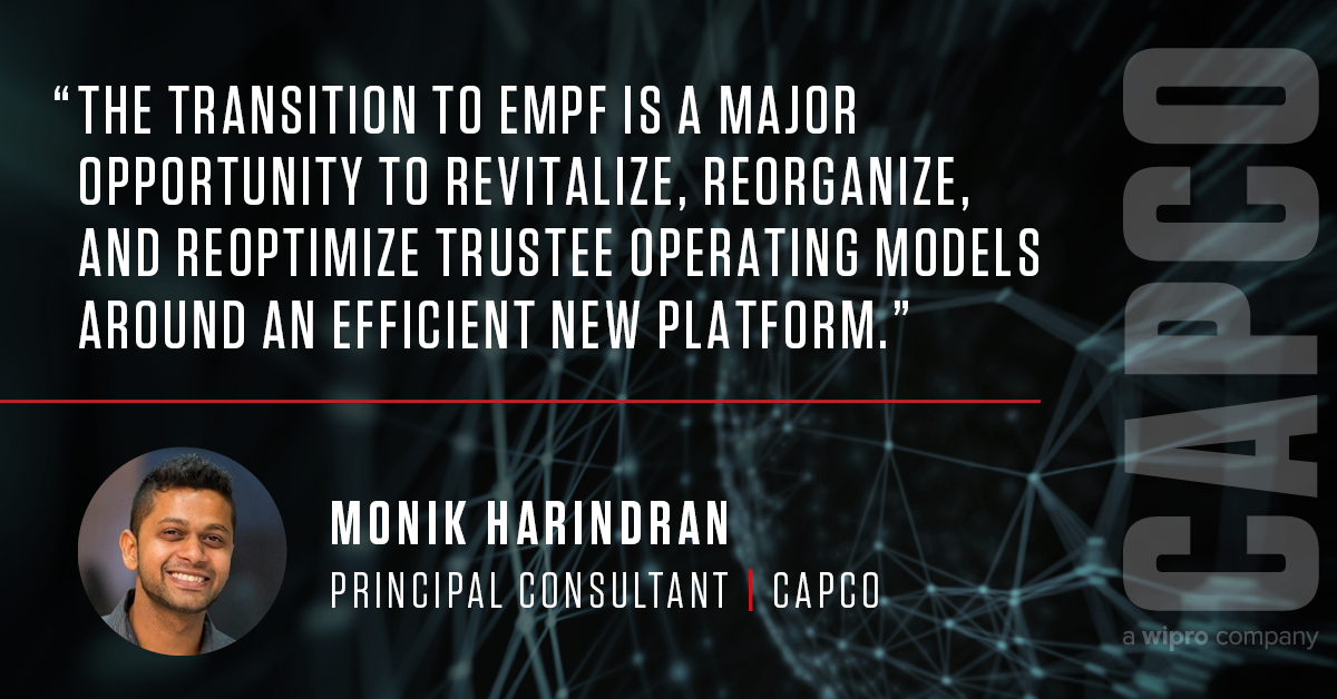 eMPF –The Race To Optimize Operating Models