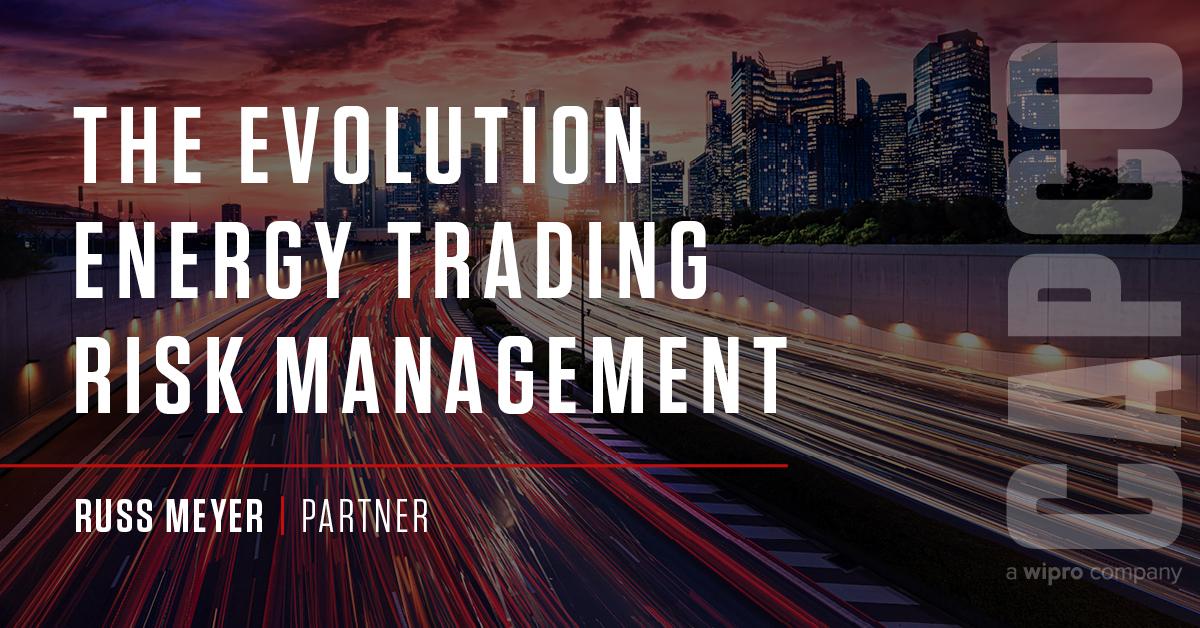 The Evolution Energy Trading Risk Management