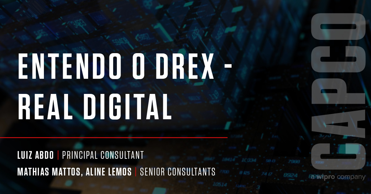 Entenda o Drex - O Novo Real Digital