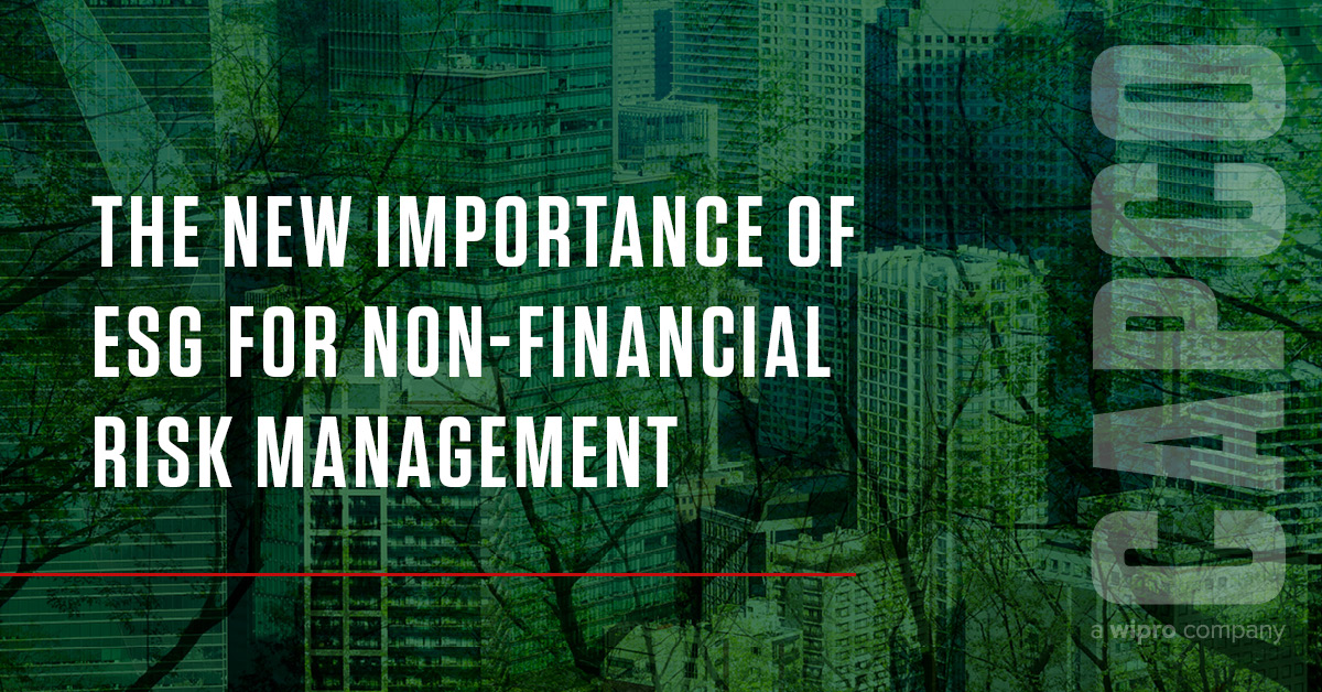 The New Importance Of ESG For Non-Financial Risk Management