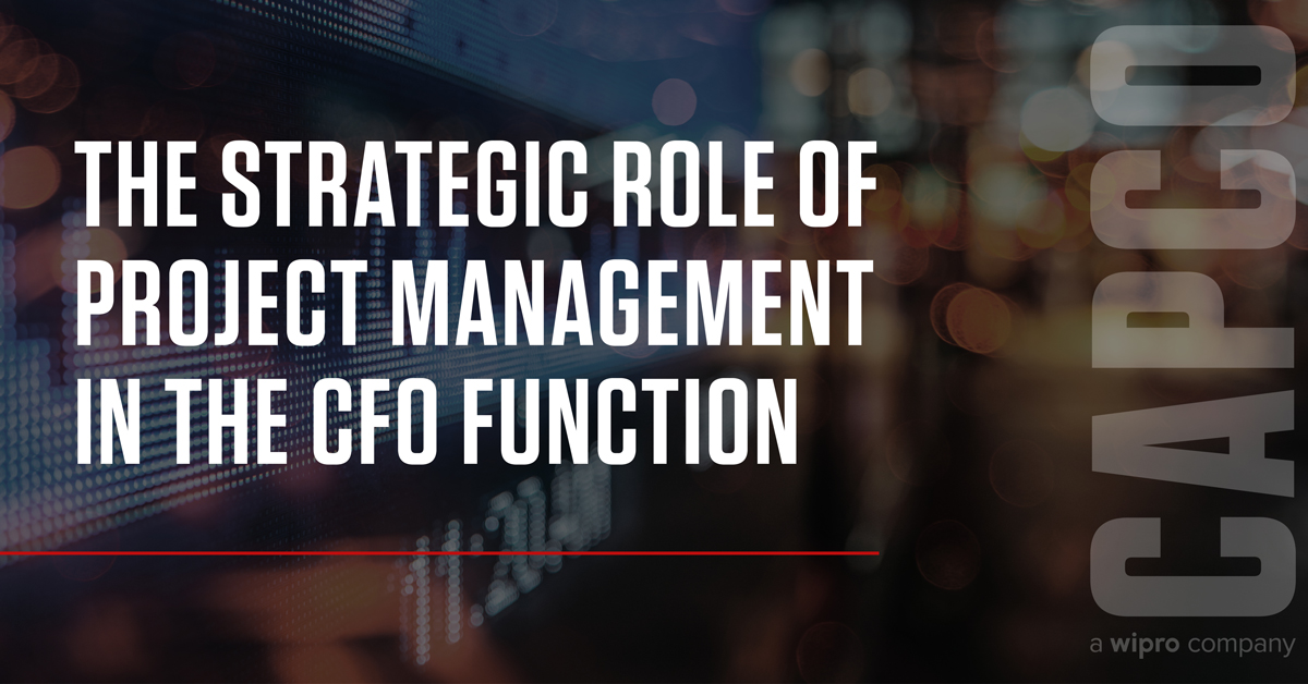 The Strategic Role Of Project Management In The CFO Function: Driving ...