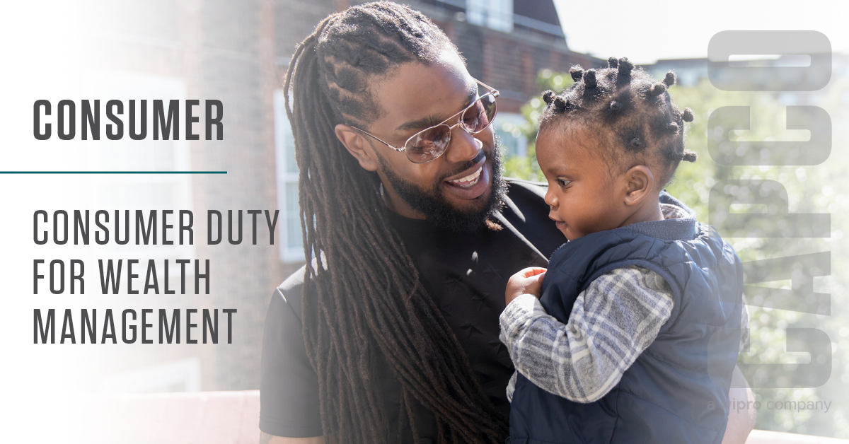 Consumer Duty For Wealth Management