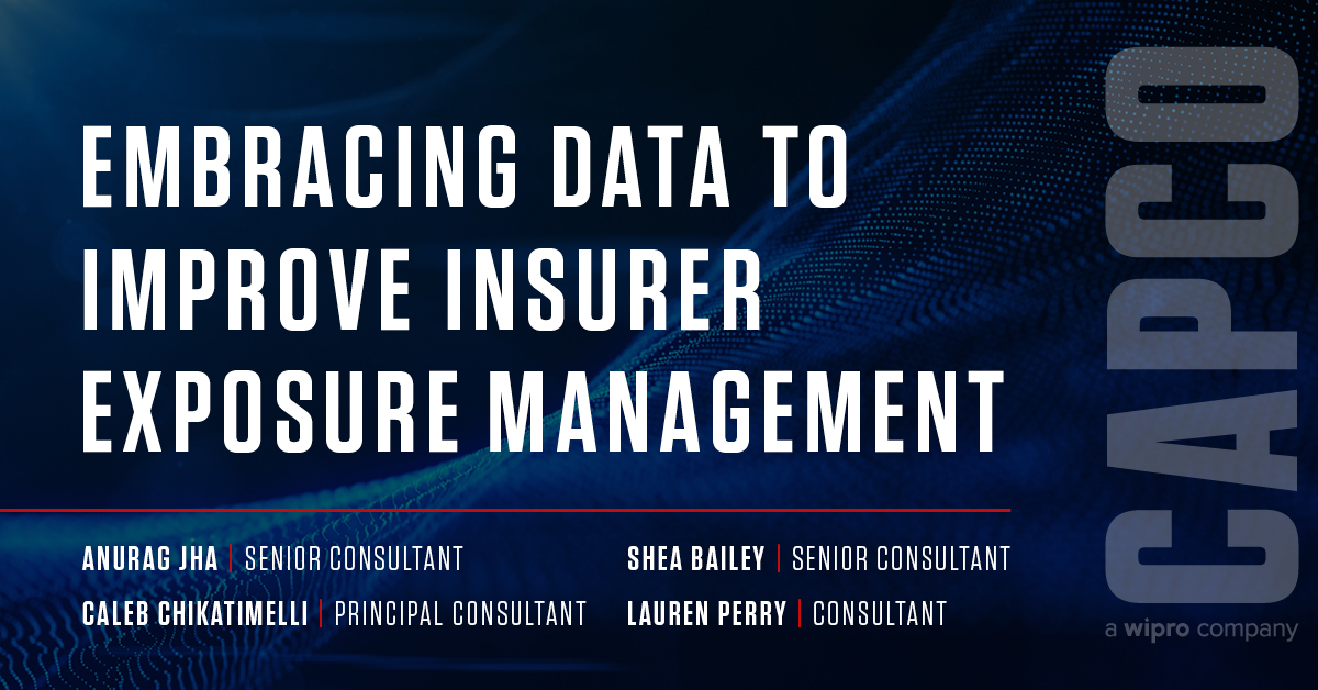 Embracing Data to Improve Insurer Exposure Management