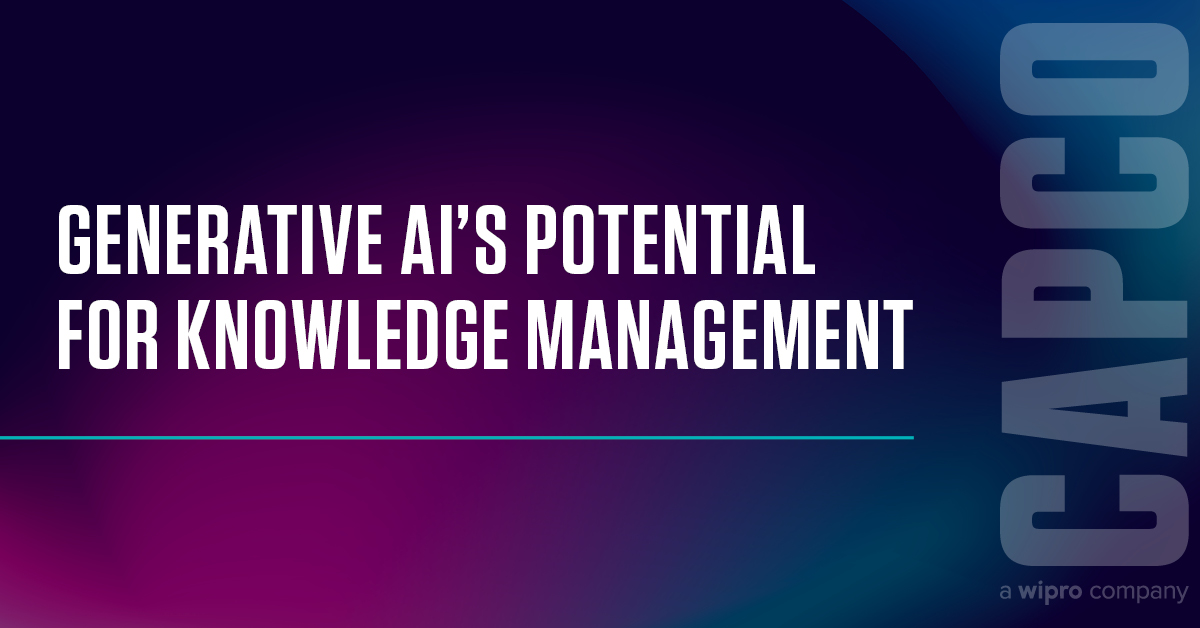 Generative AI’s Potential For Knowledge Management