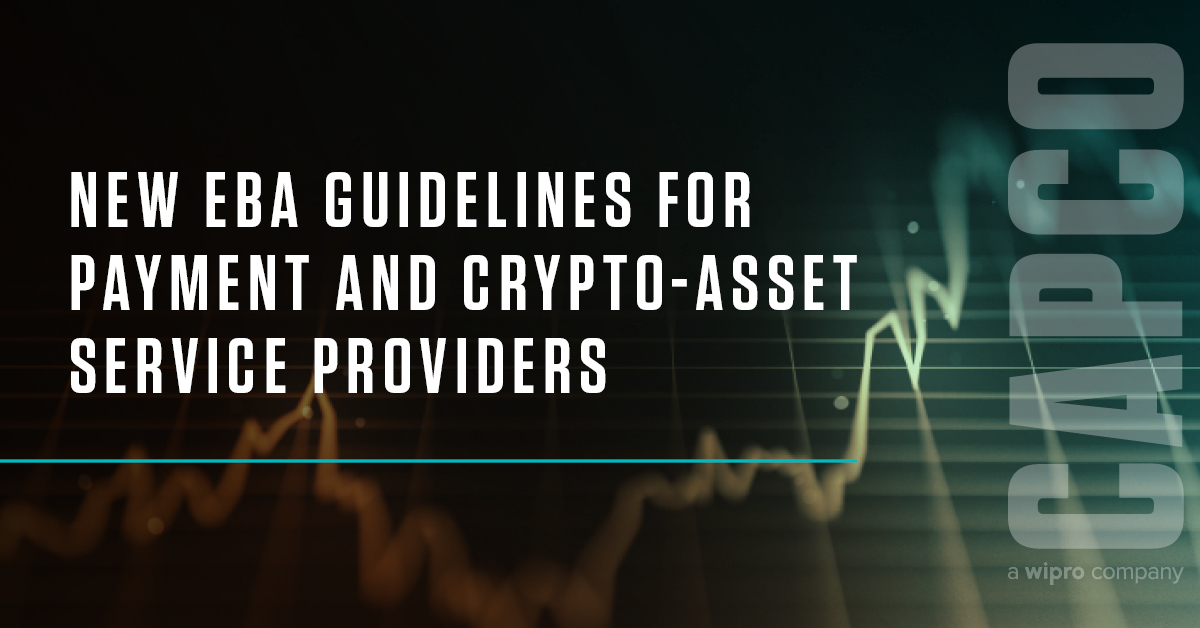 New EBA Guidelines for payment and crypto-asset service providers