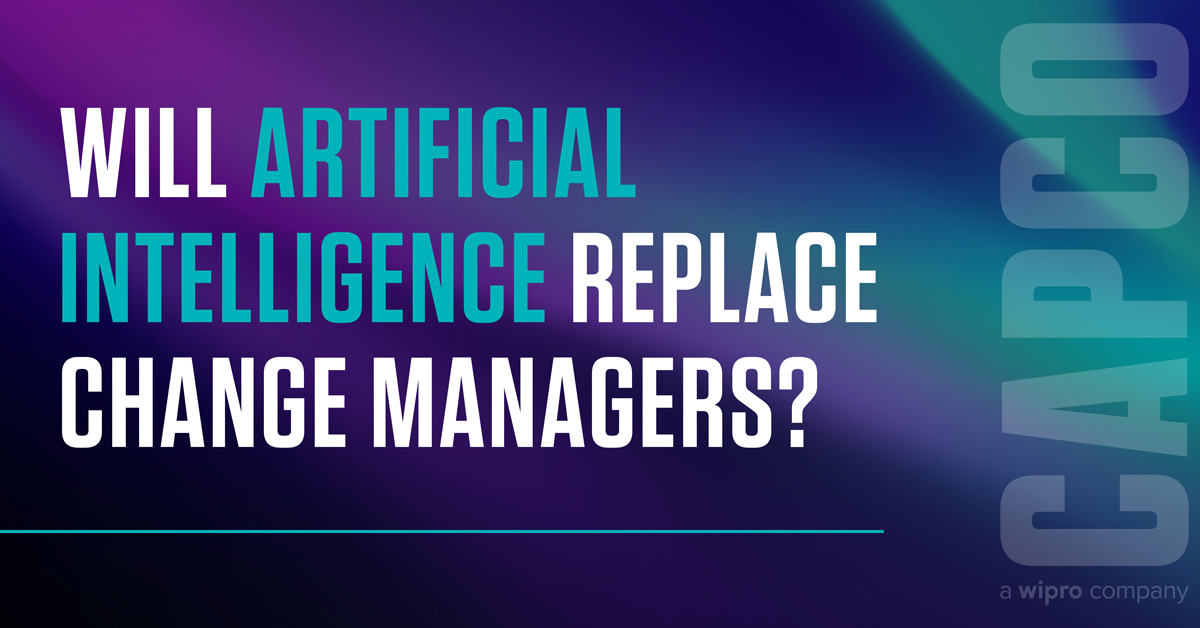 Will Artificial Intelligence Replace Change Managers?