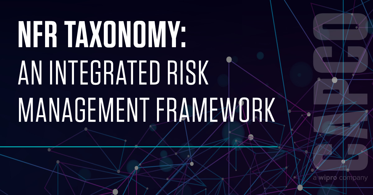 NFR taxonomy: An integrated risk management framework