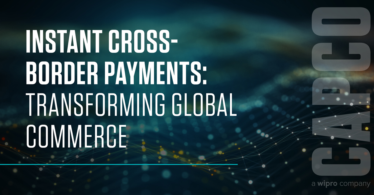 Instant Cross-Border Payments: Transforming Global Commerce