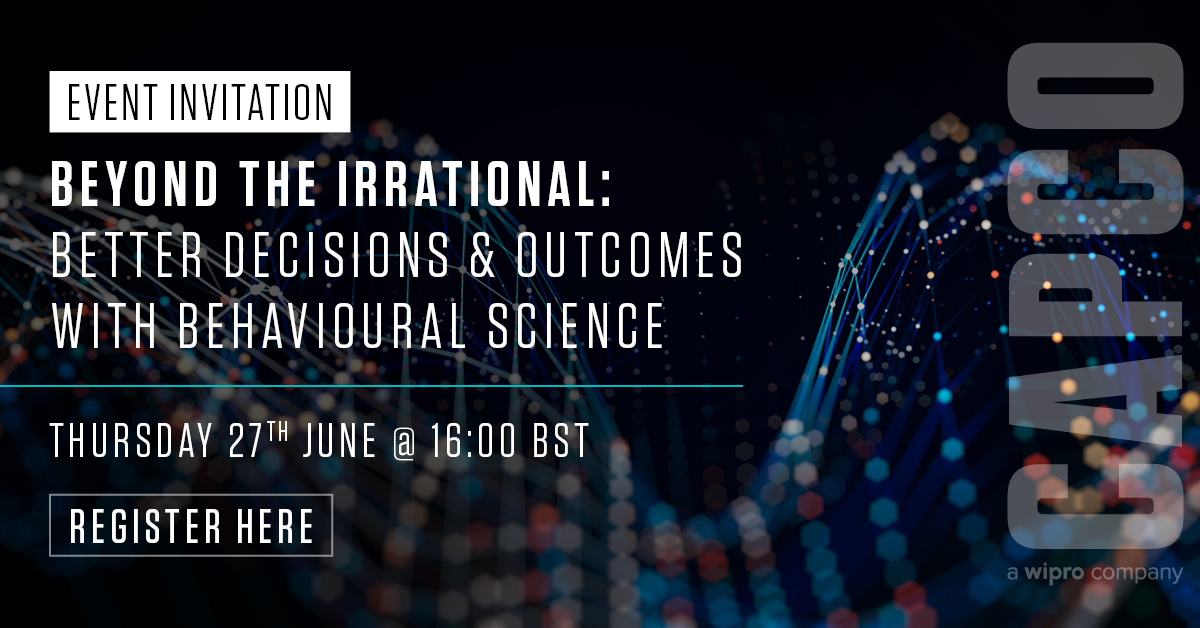 Beyond the Irrational: Better Decisions & Outcomes with Behavioural Science