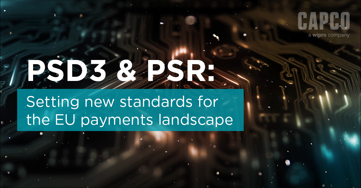 PSD3 & PSR: Setting new standards for the EU payments landscape