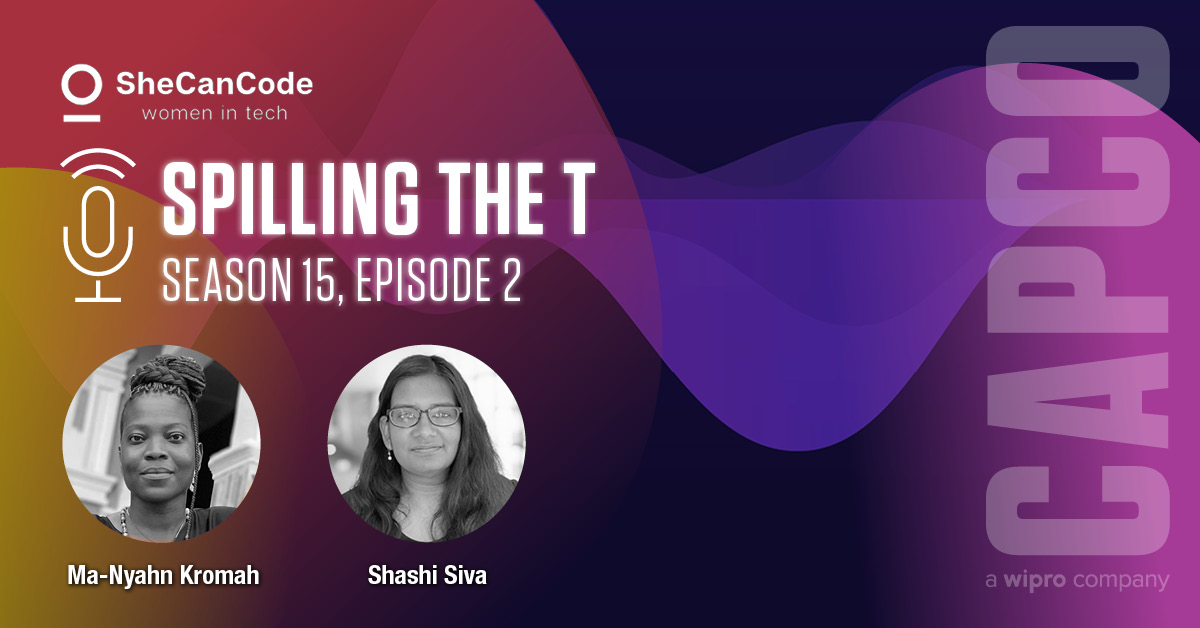 SheCanCode's Spilling the T: Engineering Under Siege - Navigating the Cybersecurity Frontier