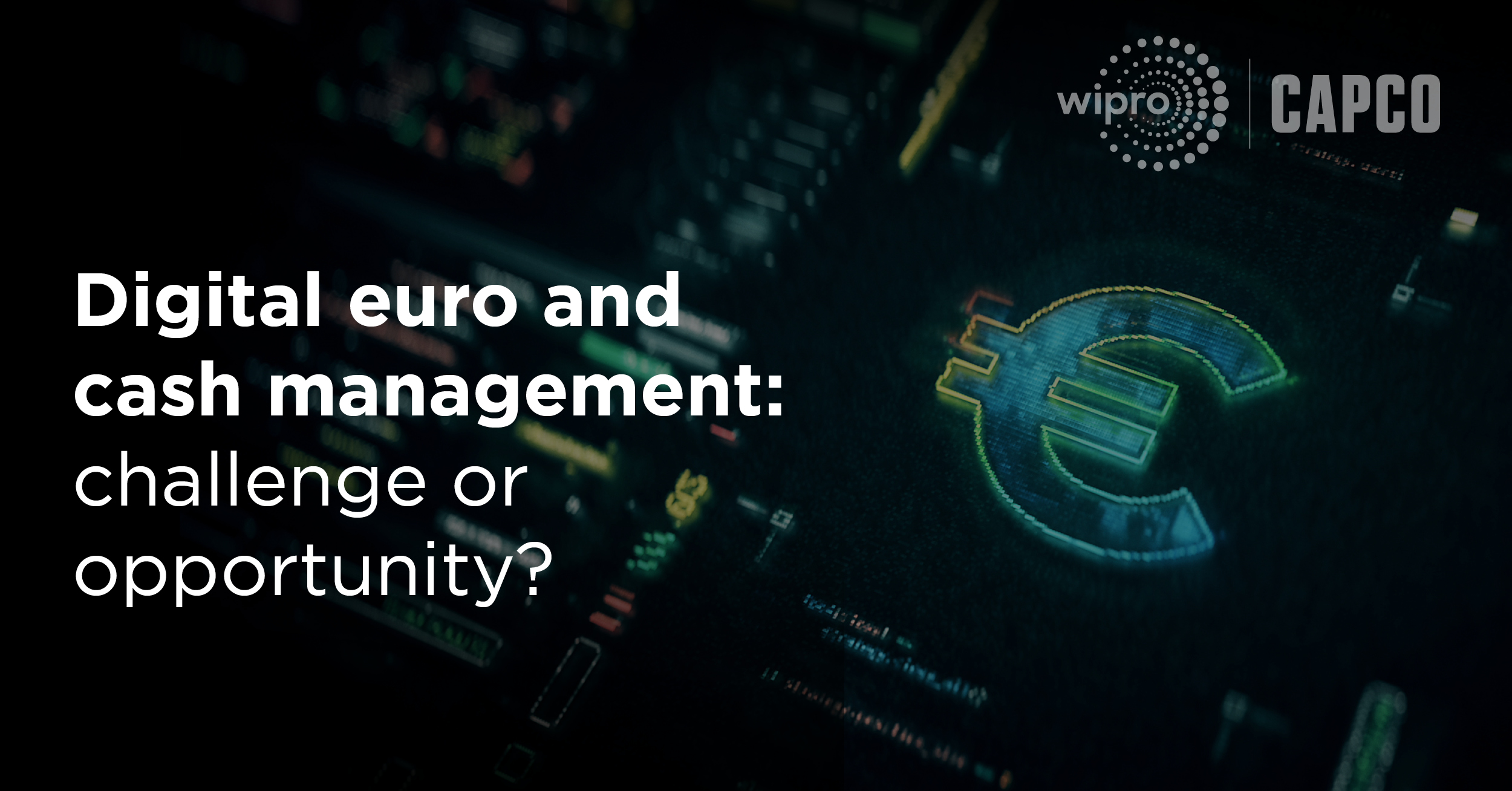 Digital euro and cash management