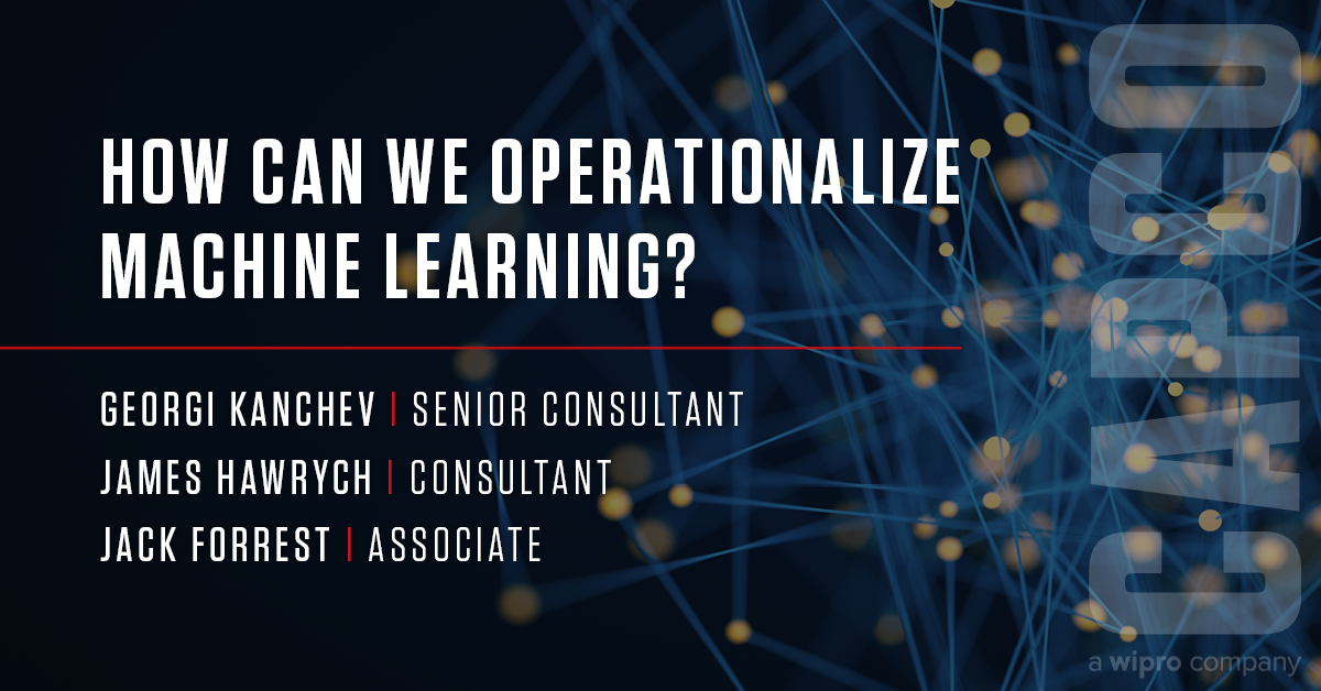 How Can We Operationalize Machine Learning?