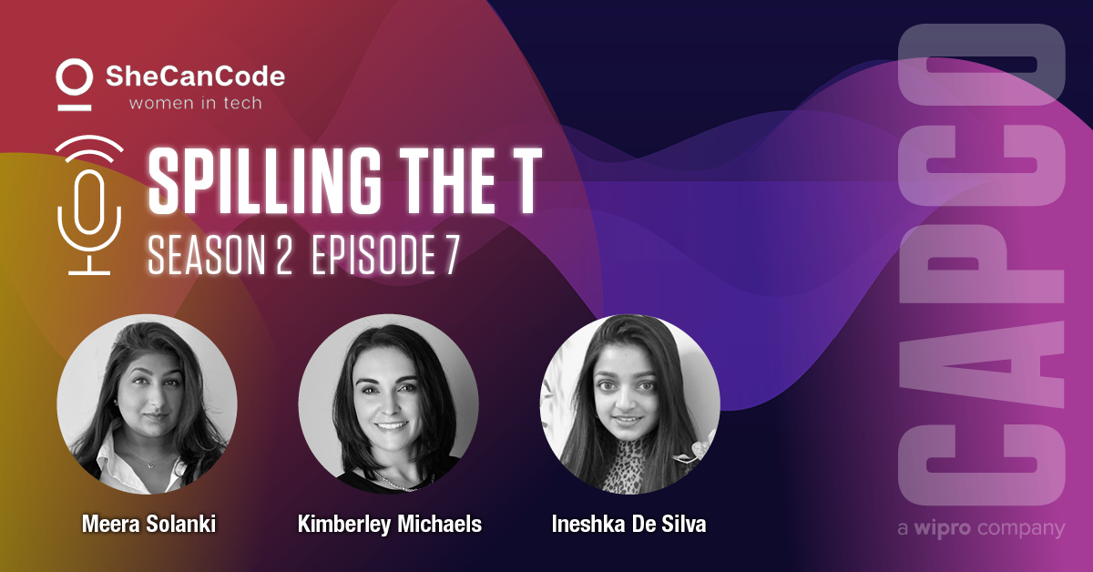 SheCanCode's Spilling The T With Capco